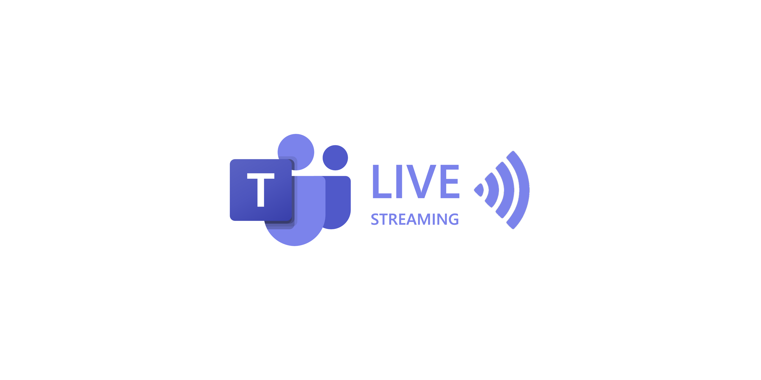 Microsoft Teams Live Streaming Microsoft Teams Live Streaming
